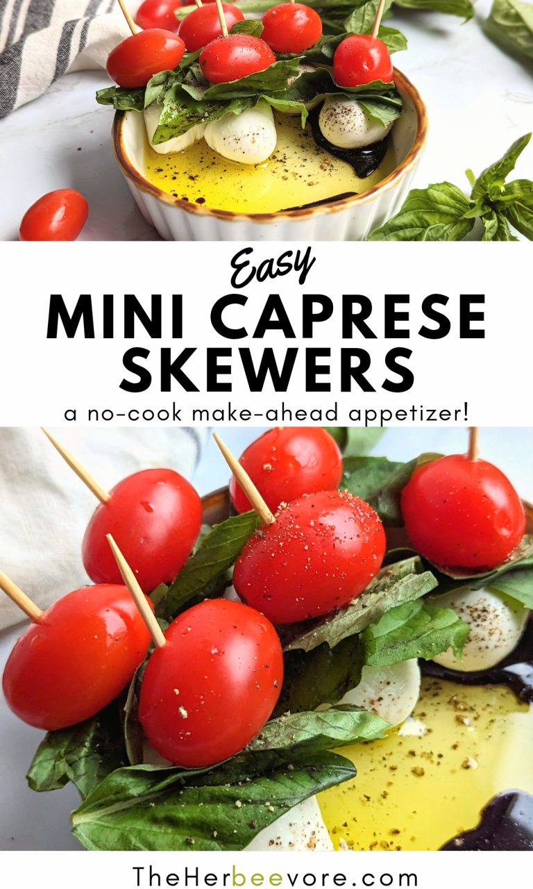 Mini Caprese Skewers Recipe (No Cook Vegetarian Appetizer) - The Herbeevore