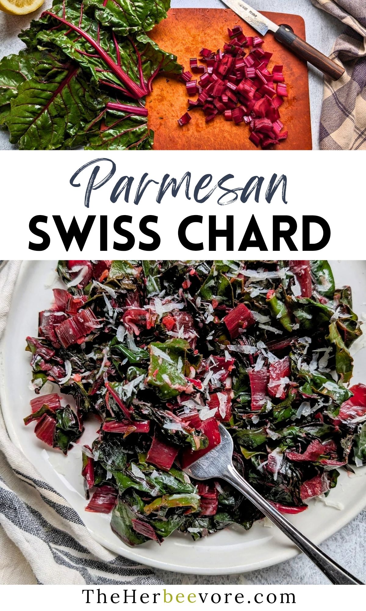 Sauteed Swiss Chard with Parmesan Cheese Recipe - The Herbeevore